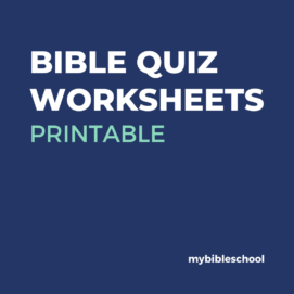 Quiz Through the Bible | Online Course | mybibleschool